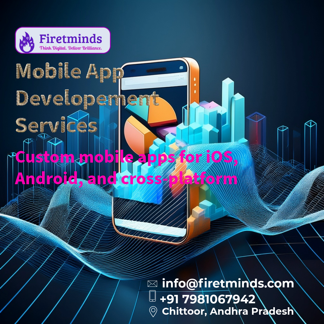 Mobile App Development Services | fireTminDs